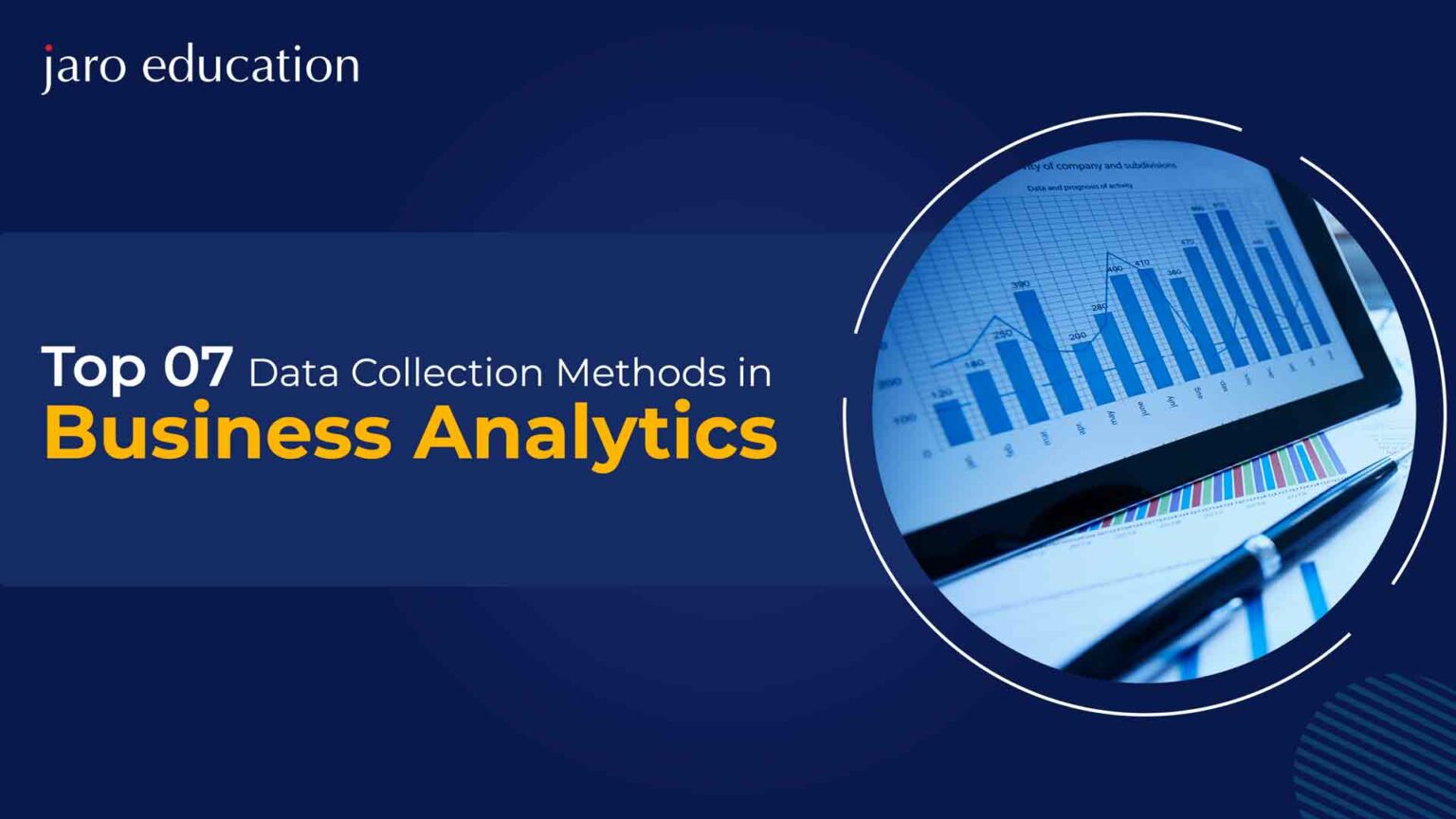 Top 7 Data Collection Methods In Business Analytics Jaro Education top-7-data-collection-methods-in-business-analytics-jaro-education