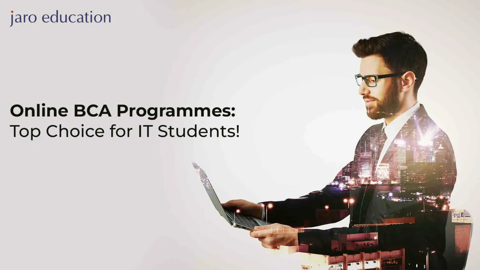 Advance Career with Flexible Online BCA Programme | Jaro Education