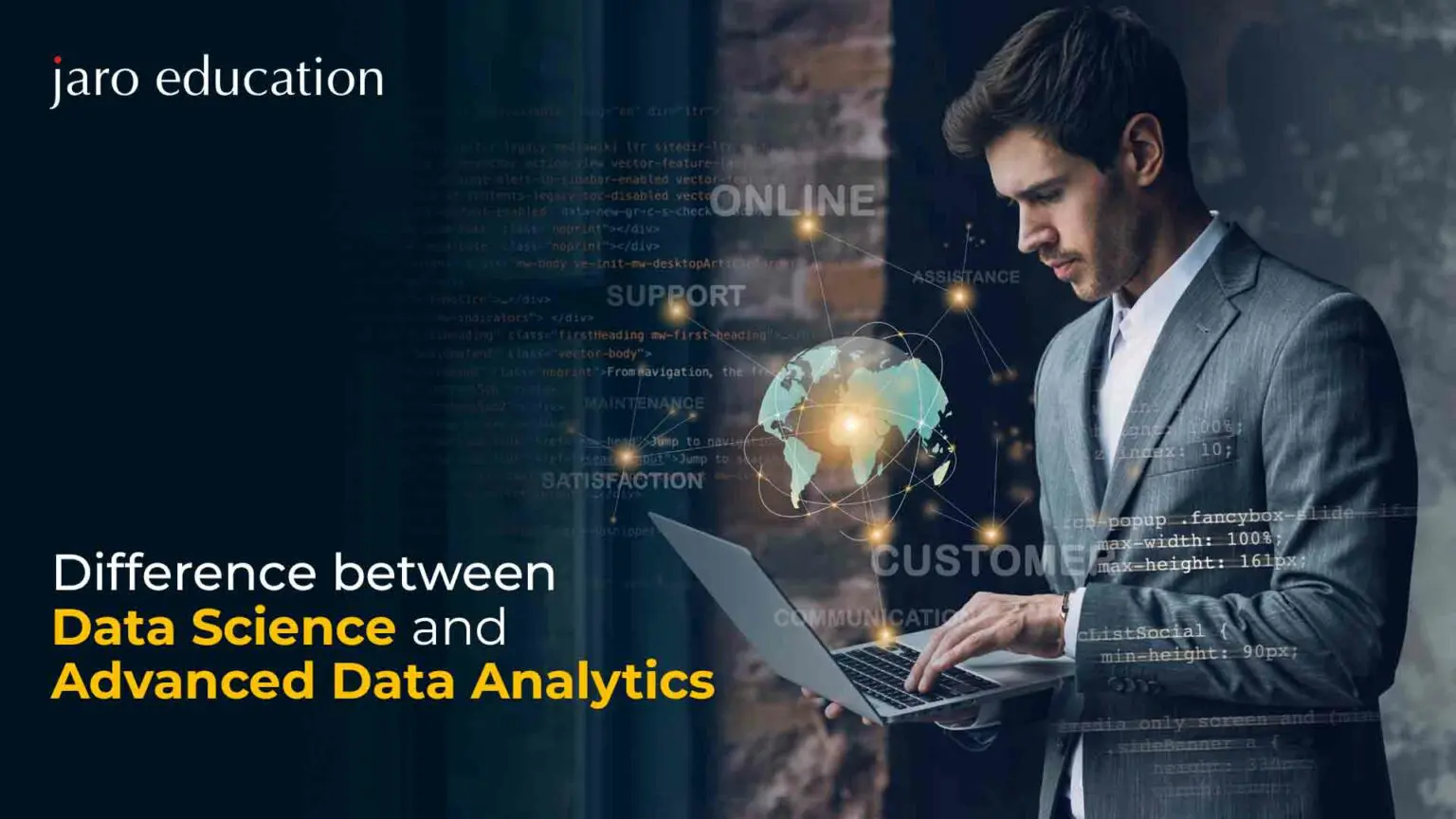 Difference Between Data Science & Advanced Data Analytics | Jaro Education