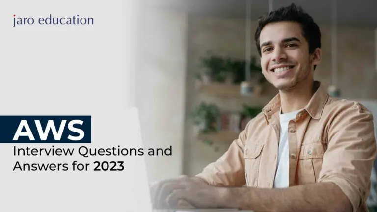 AWS Interview Questions & Answers for 2023 | Jaro Education