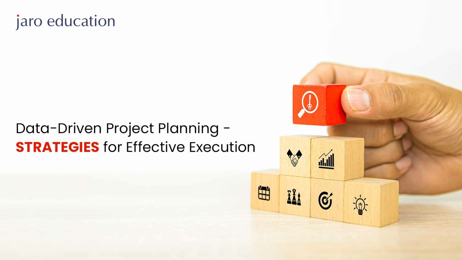 Effective Project Planning with Data-Driven Strategies | Jaro Education