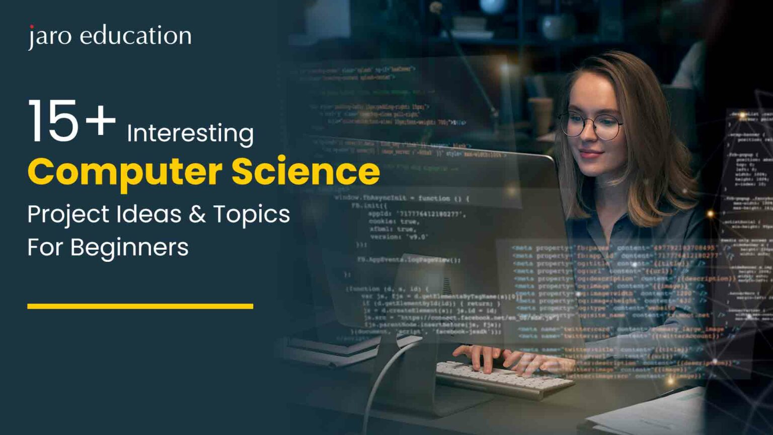13+ Interesting Computer Science Project Ideas & Topics | Jaro Education