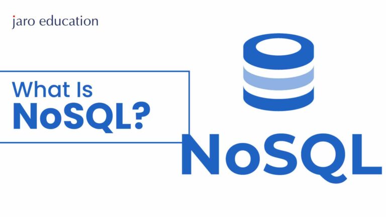 What is NoSQL Database: Exploring Types of NoSQL Databases | Jaro Education