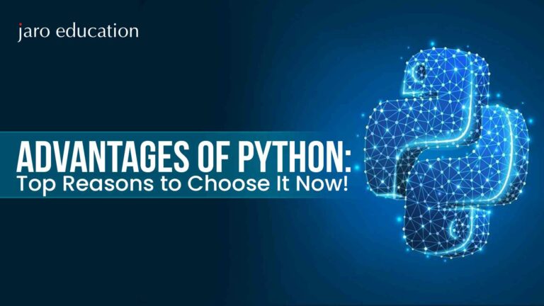 Advantages of Python: Top 9 Compelling Reasons to Choose It
