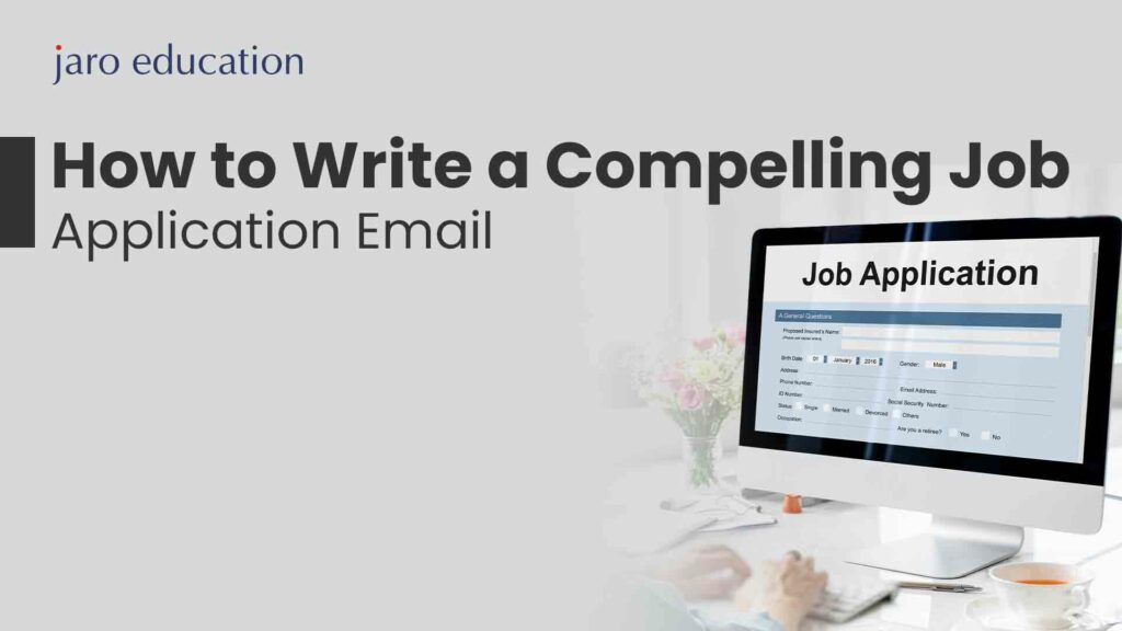 How to Write Compelling Job Application Email