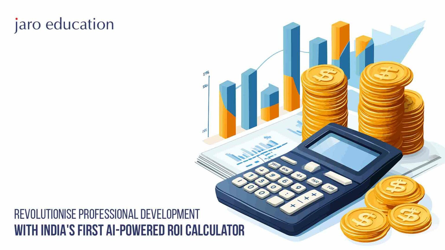 Upskilling ROI Calculator: India's 1st AI-Powered ROI Calculator